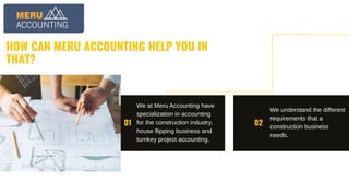 ACCOUNTING FOR CONSTRUCTION INDUSTRY | MERU ACCOUNTING | PPTX