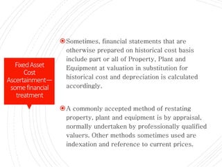 ACCOUNTING FOR FIXED ASSETS -COST, ACCUMULATION.ppt