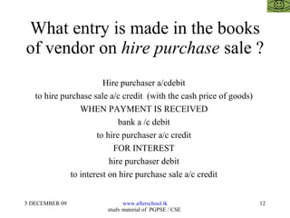 Accounting for hire purchase transactions | ODP