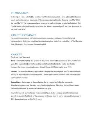 Hartron Communications- Balance sheet and Profit and Loss Statement ...