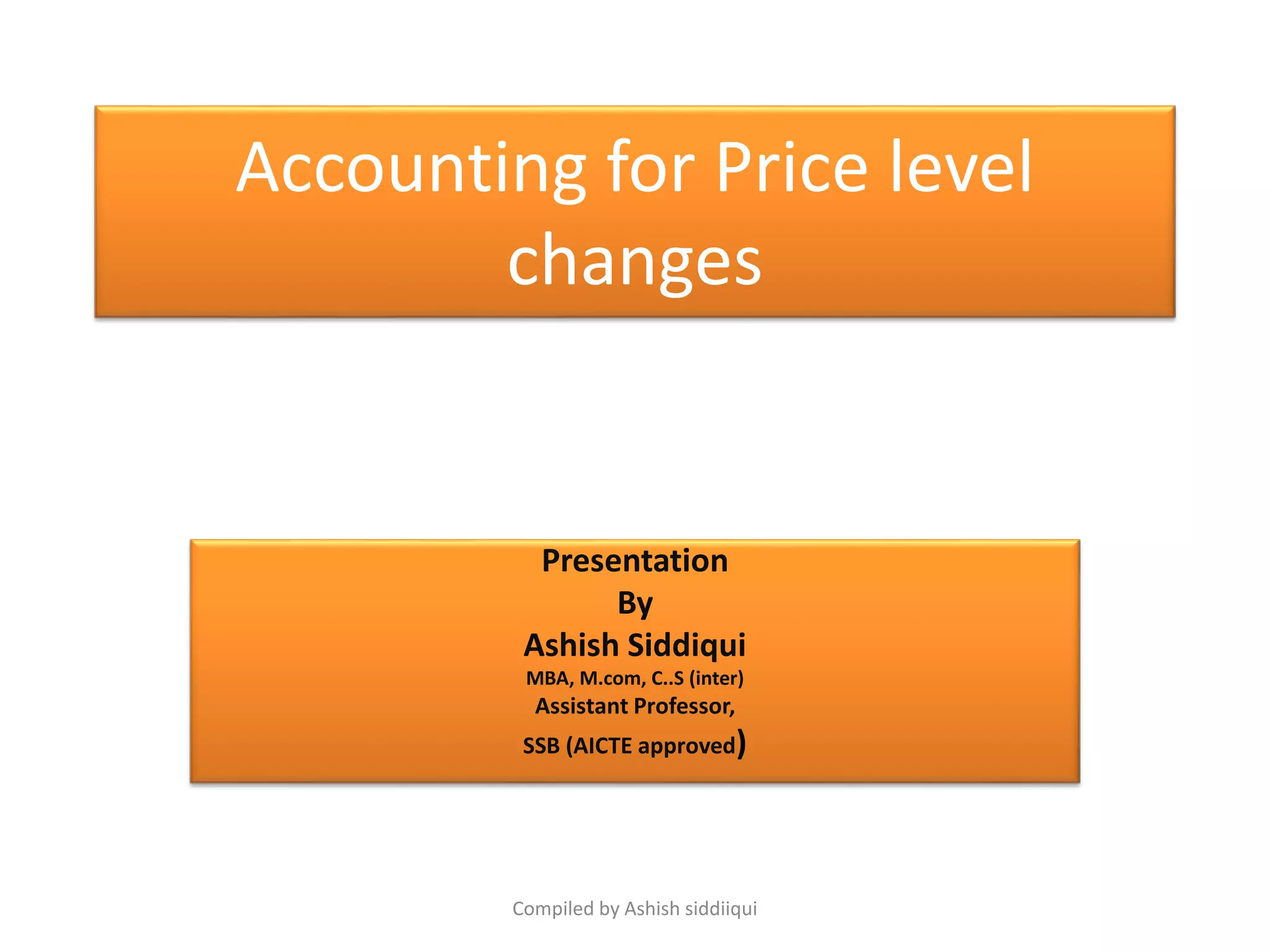 Accounting for price level changes | PPTX