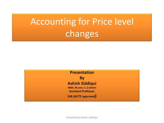 Accounting for price level changes ppt | PPTX | Stocks and Bonds ...