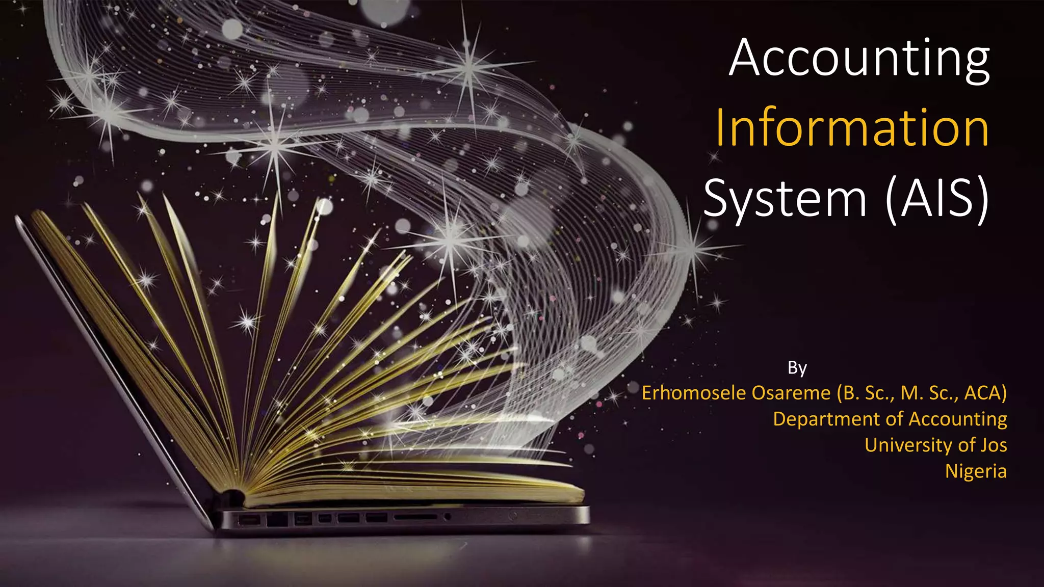 Accounting Information System Ais Pptx