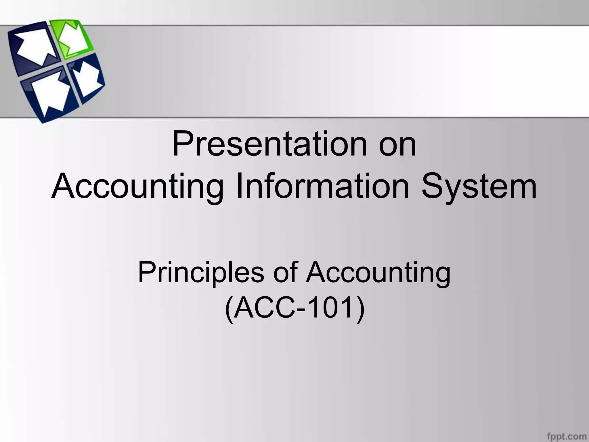 Accounting information system presentation | PPTX