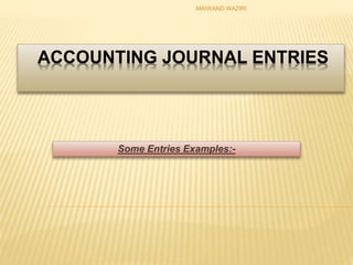 Accounting journal entries | PPTX
