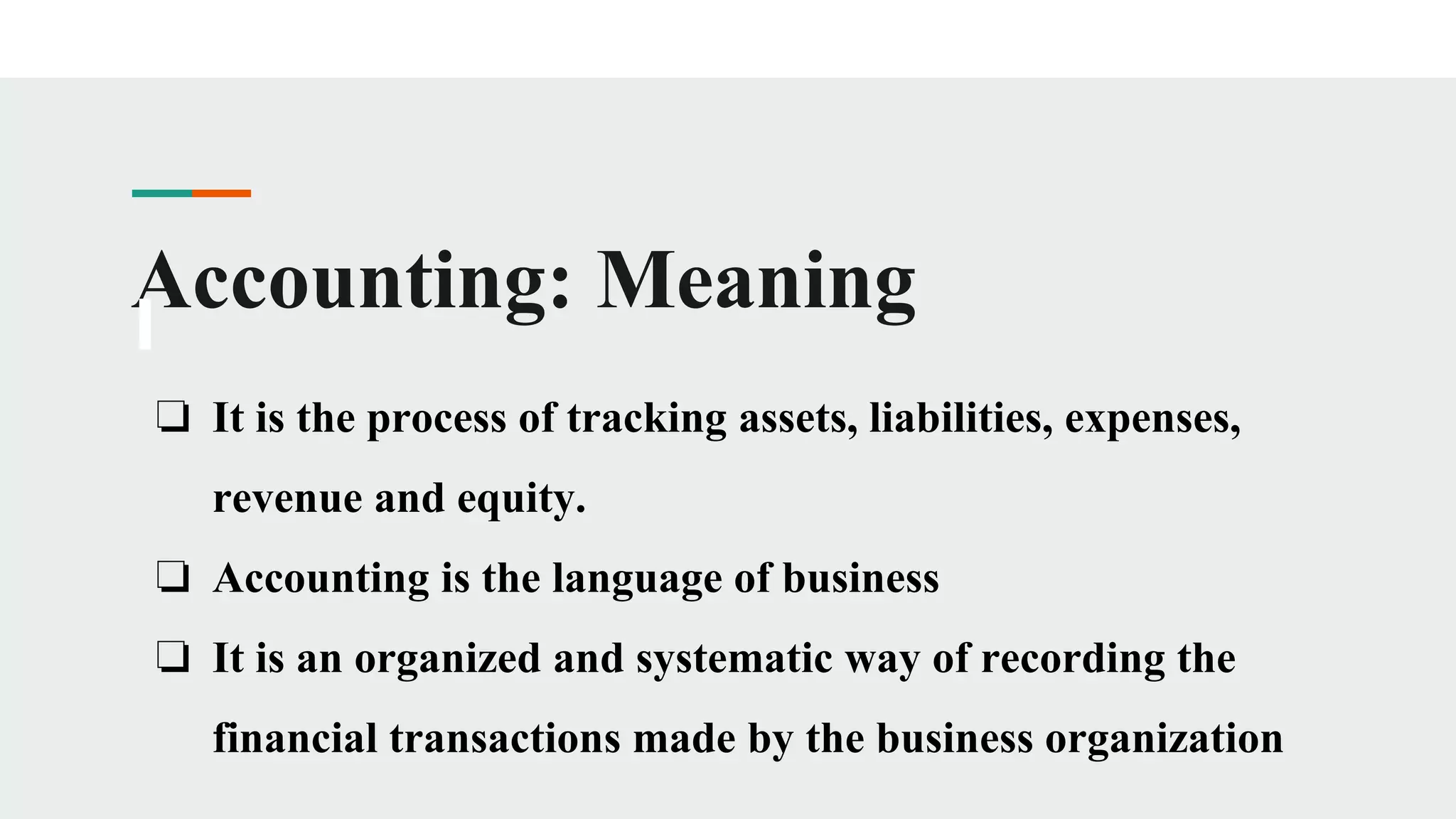 Accounting_ Meaning, Definition, Importance & Scope.pptx
