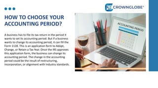 Accounting Period & Change In Accounting Method | PPTX