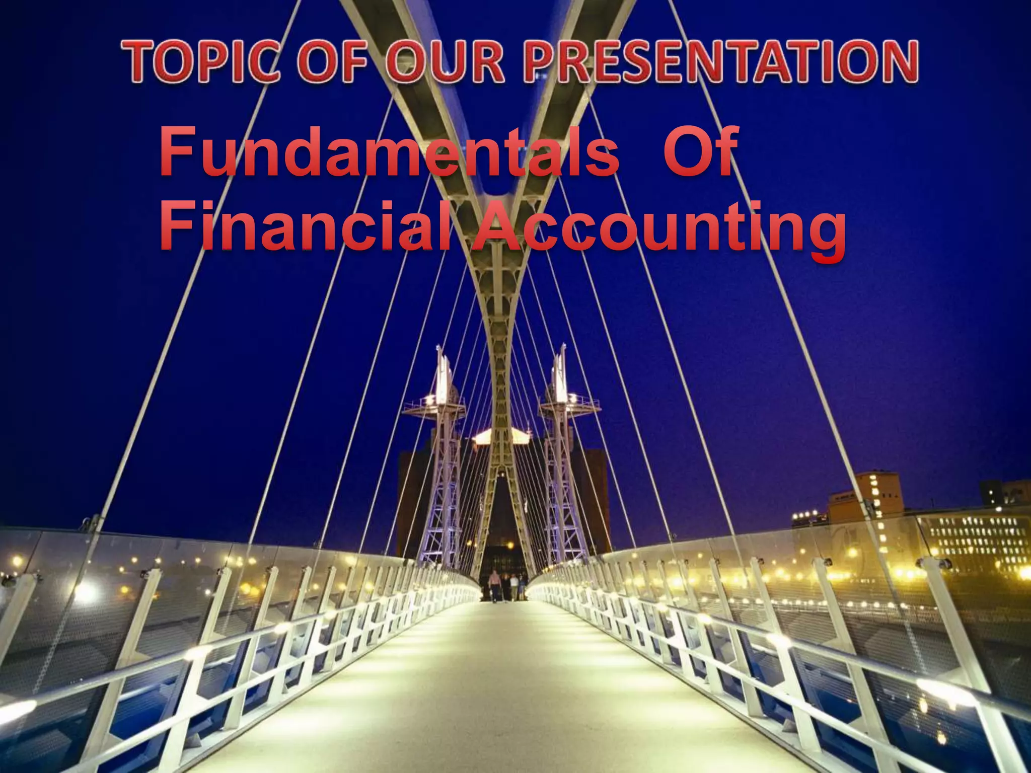 fundamentals of accounting | PPTX