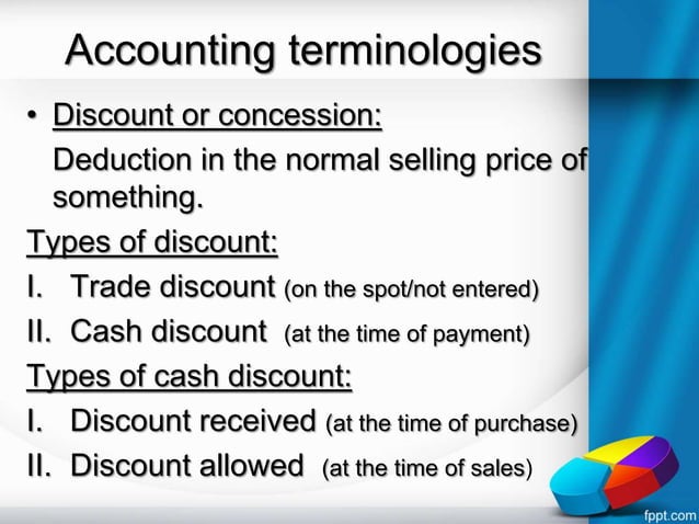 Basic Concepts, Principles & Terminologies used in Accounting | PPT