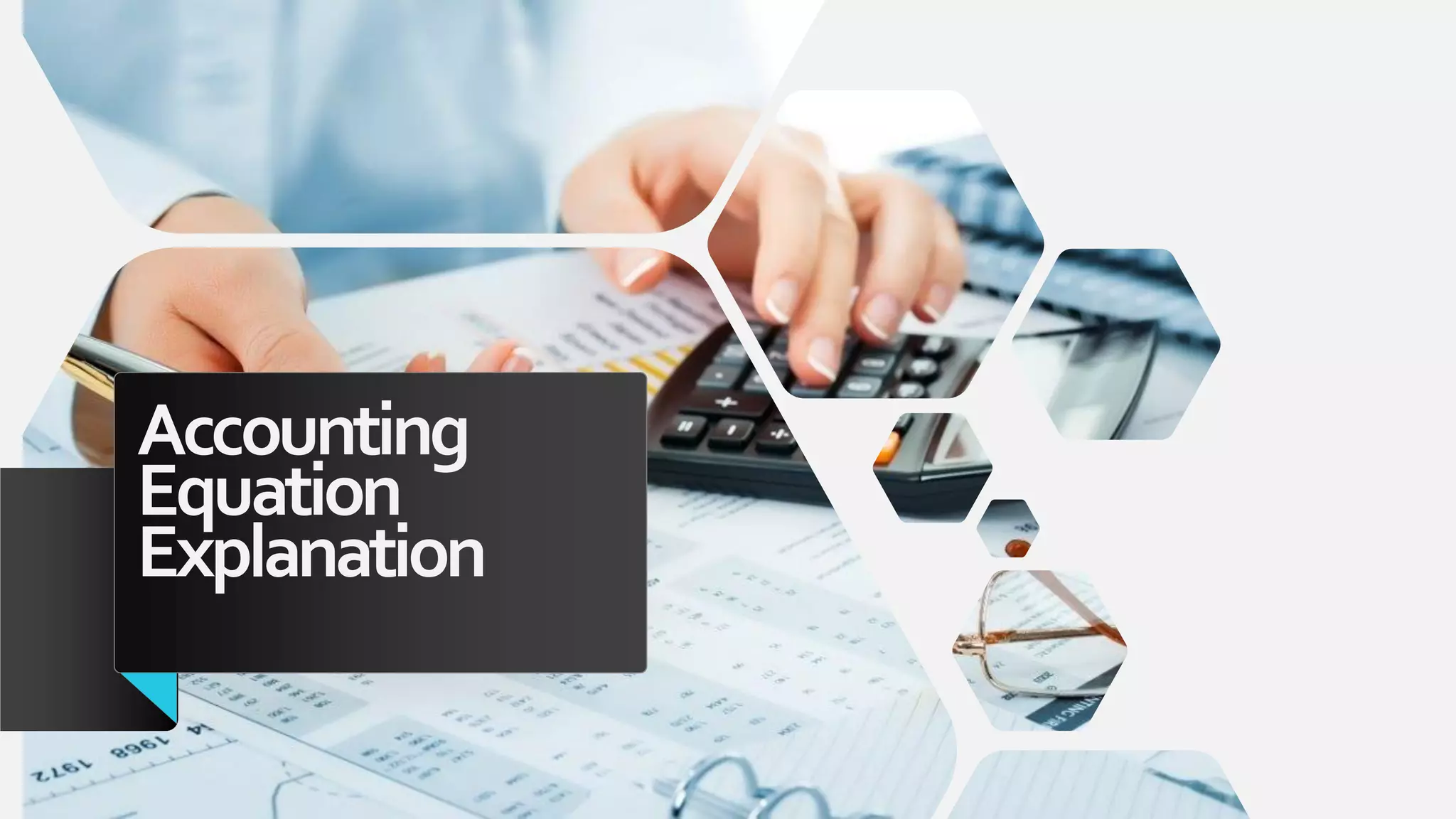 Accounting Equation Explanation | PDF