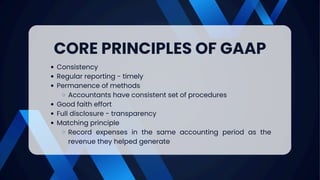 Accounting Principles (GAAP) - Standards for Accounting | PPT