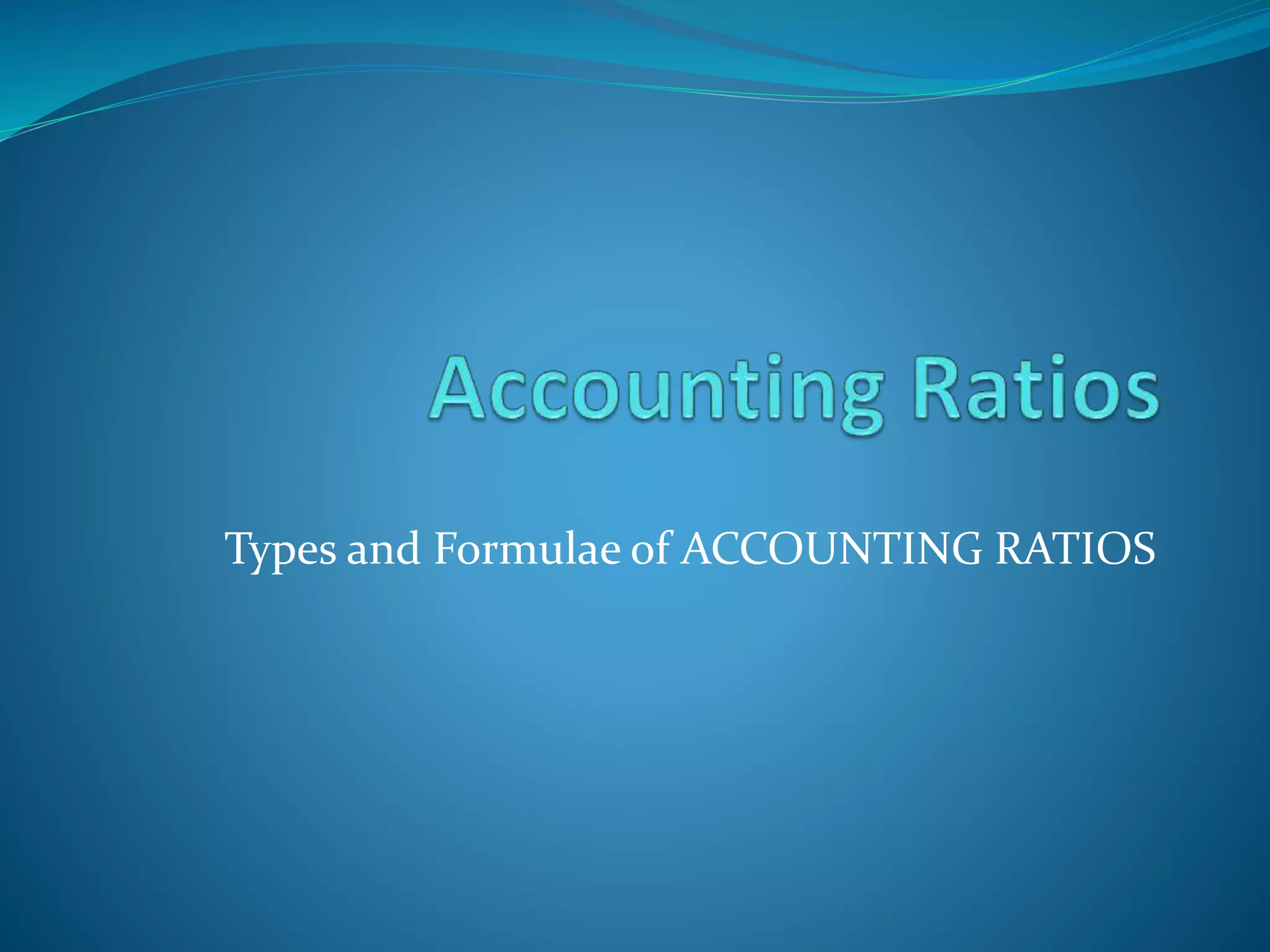 Accounting ratios | PPTX