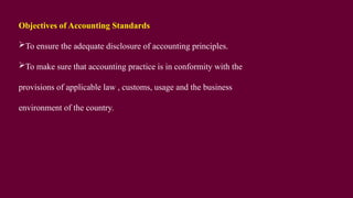 Accounting standards meaning and objects | PPTX