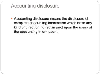 Accounting standards, mechanism and disclosure | PPTX