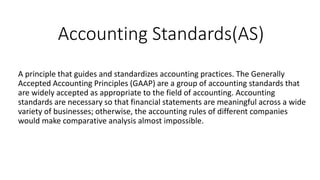 Accounting standards(as) | PPTX | Stocks and Bonds | Personal Investing