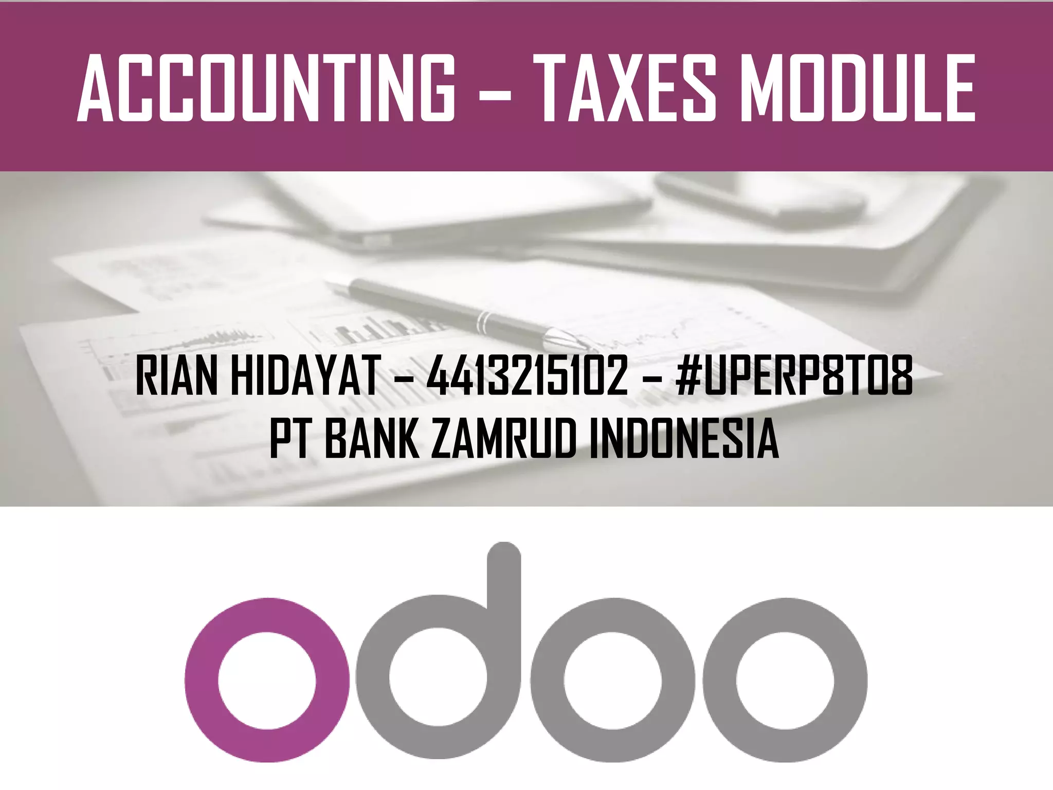 Accounting Odoo – taxes module | PPT