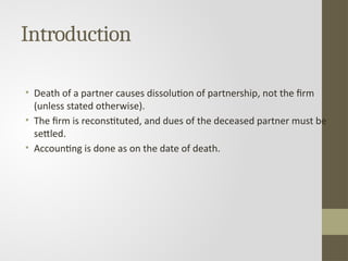Accounting Treatment During Death of a Partner.pptx