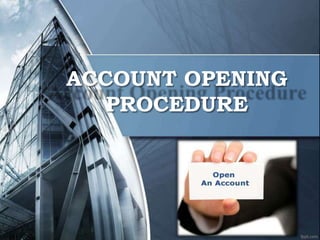 How To Open A Bank Account | PPTX