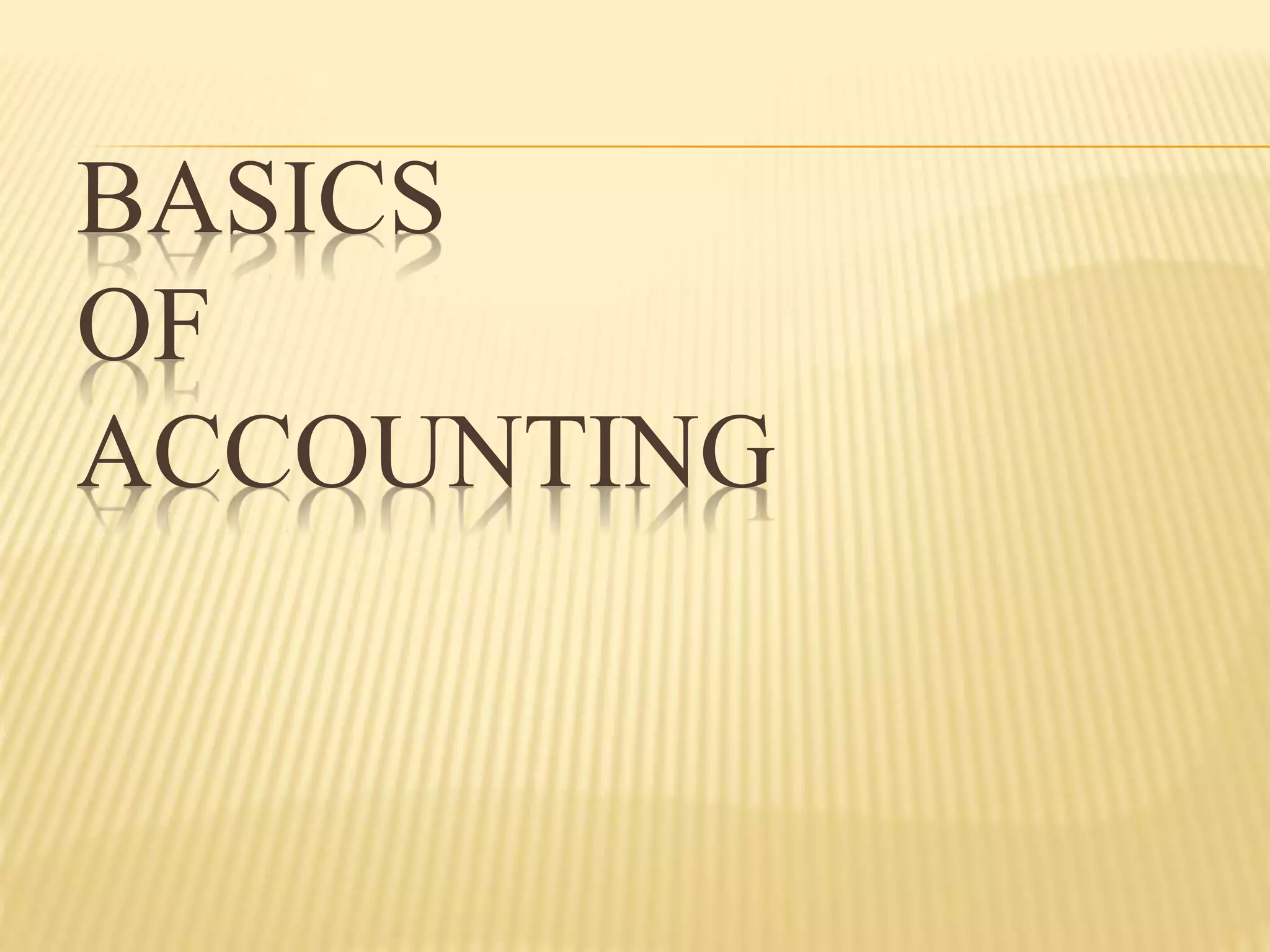 Accounts Basics | PPTX