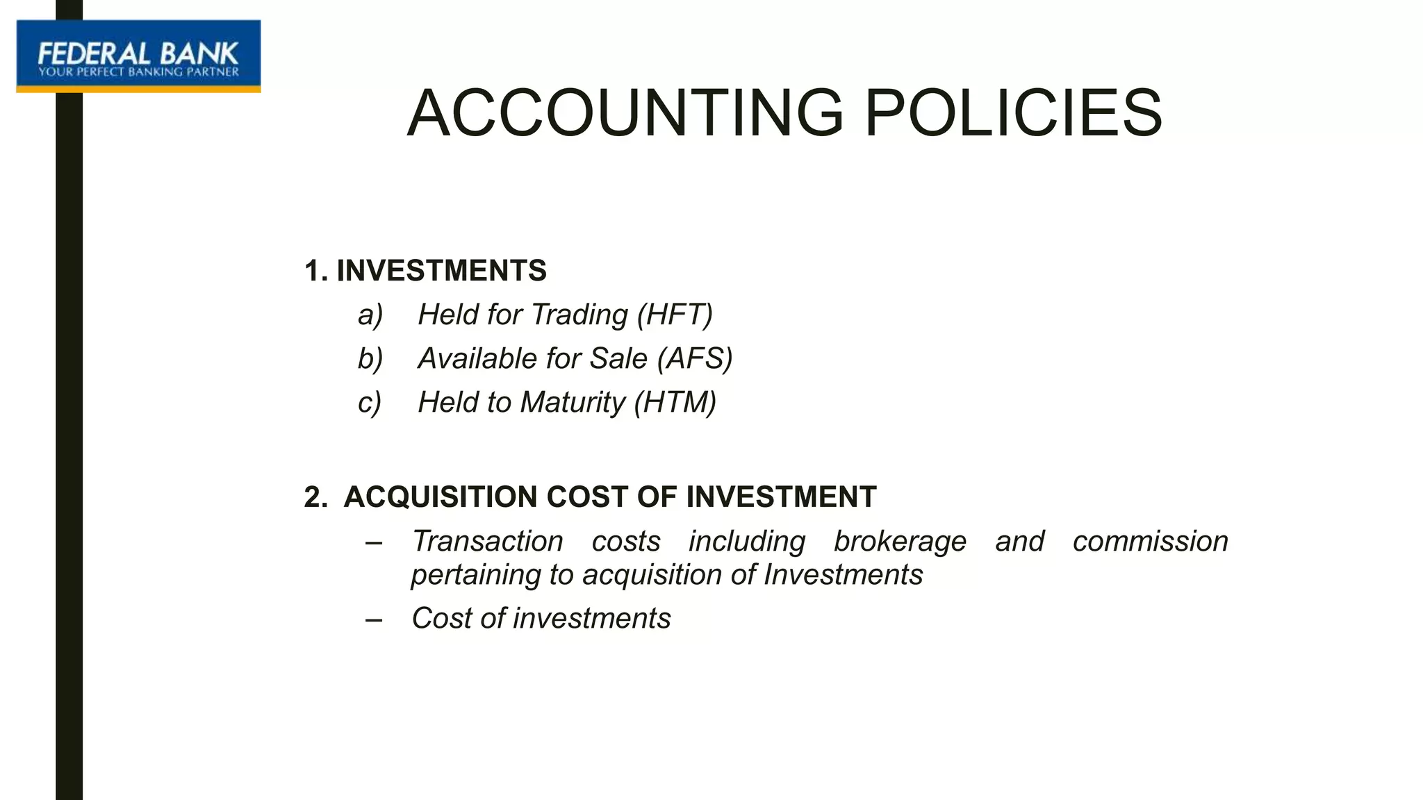 Accounts policies of different banks. | PPTX