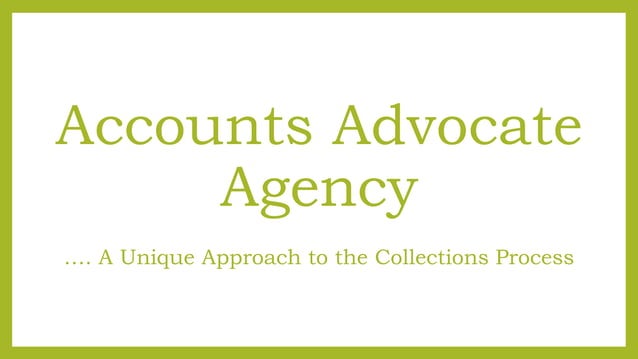 Accounts advocate agency introduction | PPTX