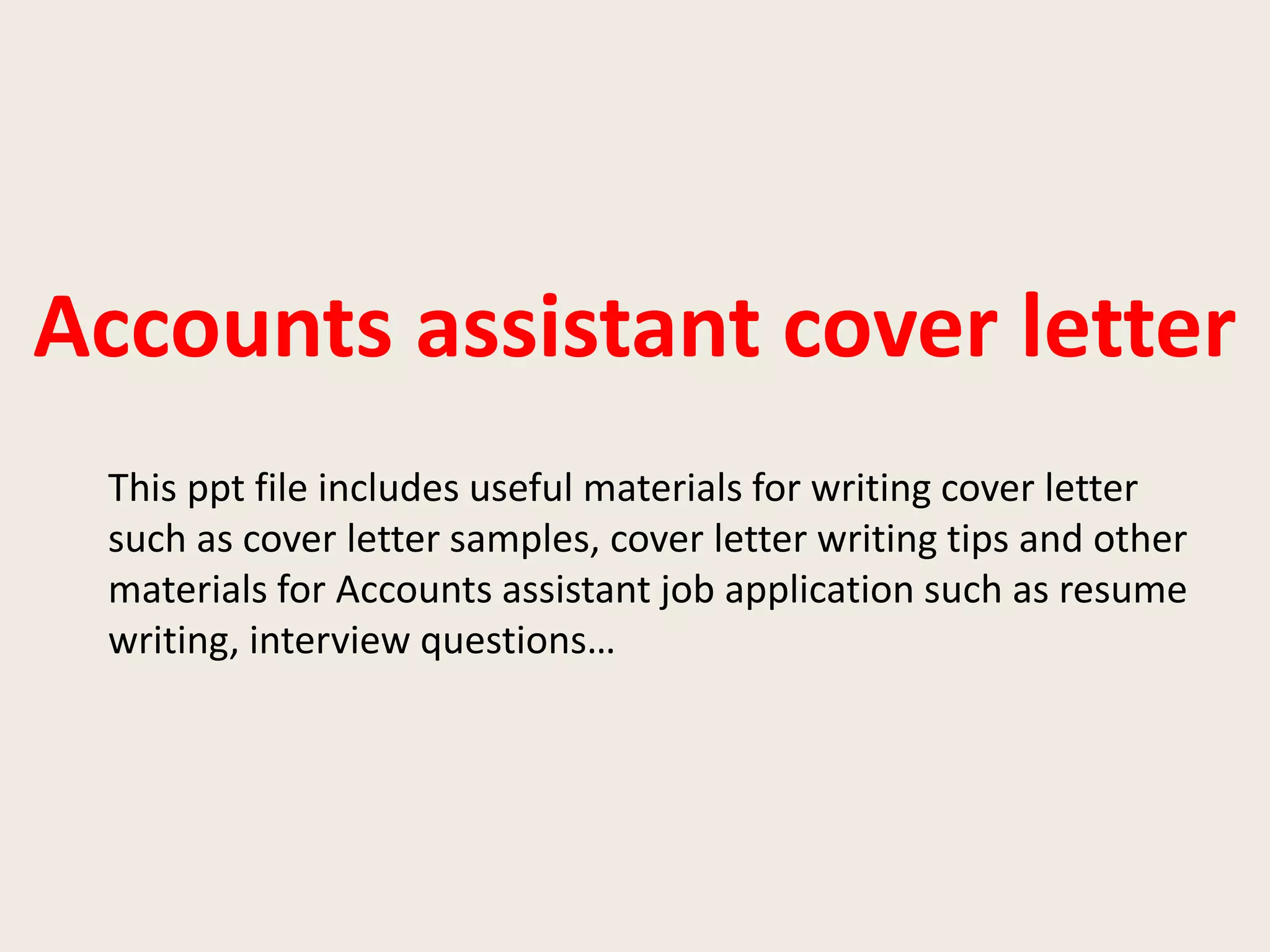 Accounts assistant cover letter | PPTX
