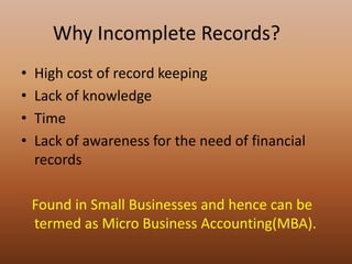 Accounts from incomplete records | PPTX