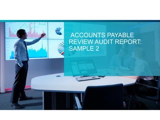 Accounts Payable Review Audit Report - Sample 2.pptx | Credit Cards ...