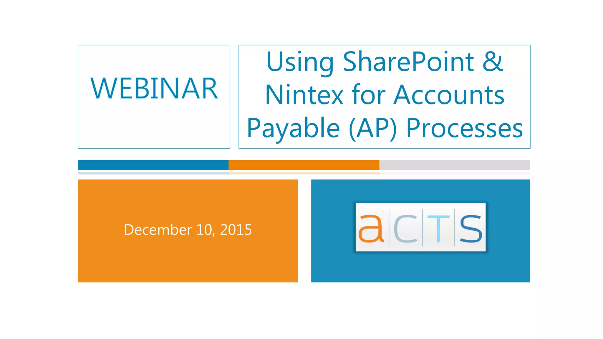 Accounts payables with SharePoint and Nintex | PPTX