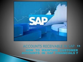 Accounts receivable in sap | PPTX