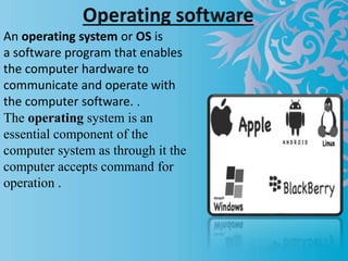 software | PPTX | Operating Systems | Computer Software and Applications