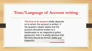 Account Writing, basic concept how to write a proper account | PPTX