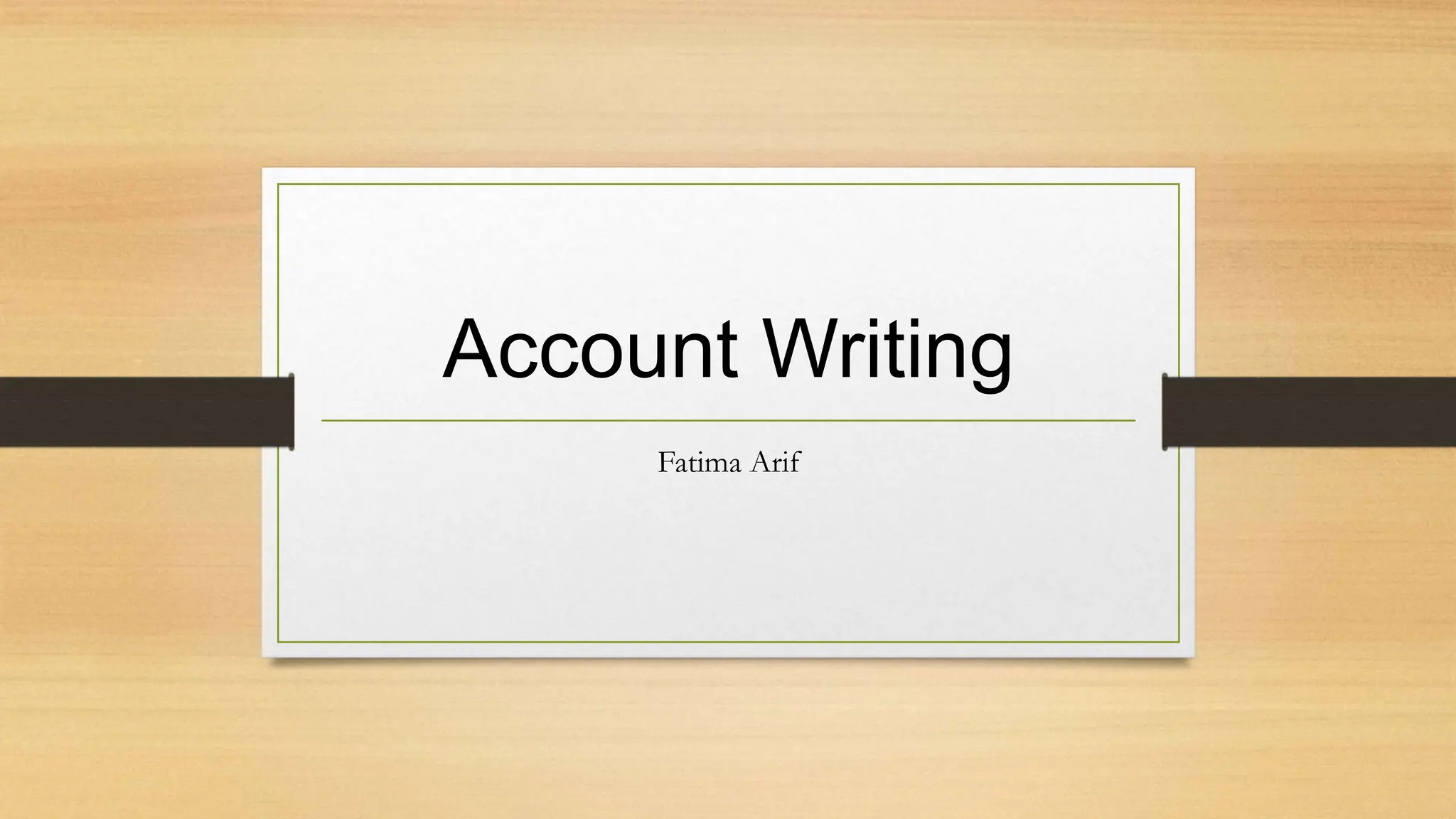 Account Writing Ppt.pptx
