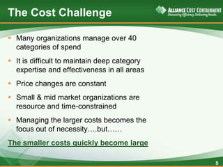 Alliance Cost Containment | PPTX | Business | Business and Finance