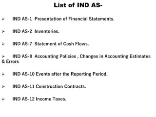 Accountig Standard (AS),IFRS , (Ind AS) | PPTX