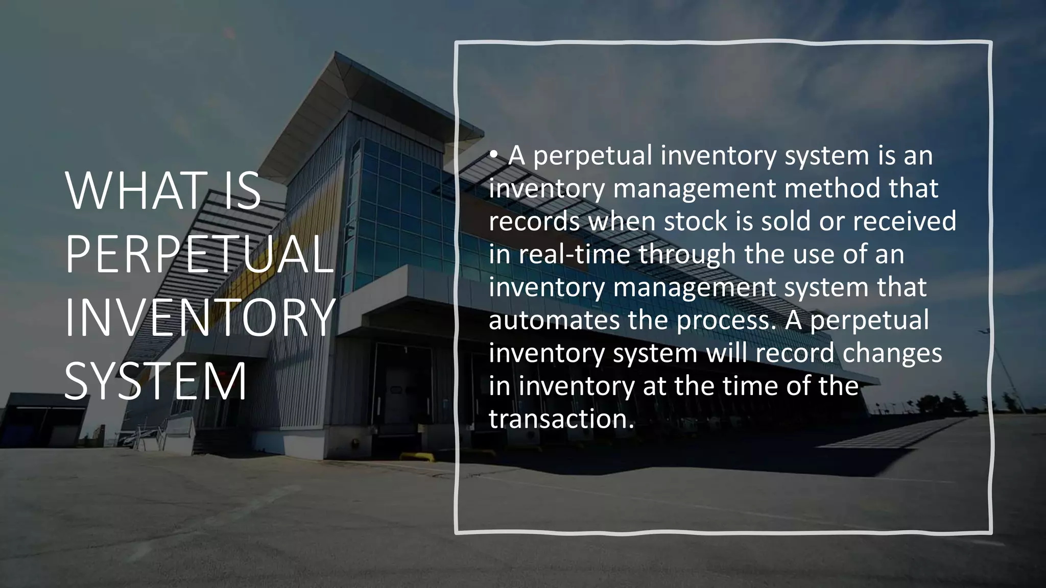 Perpetual Inventory System | PPTX