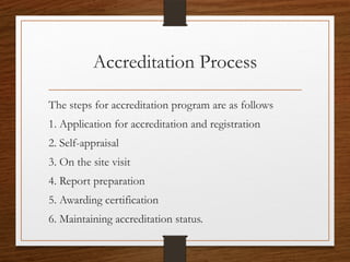 accreditation process in nursing education | PPTX