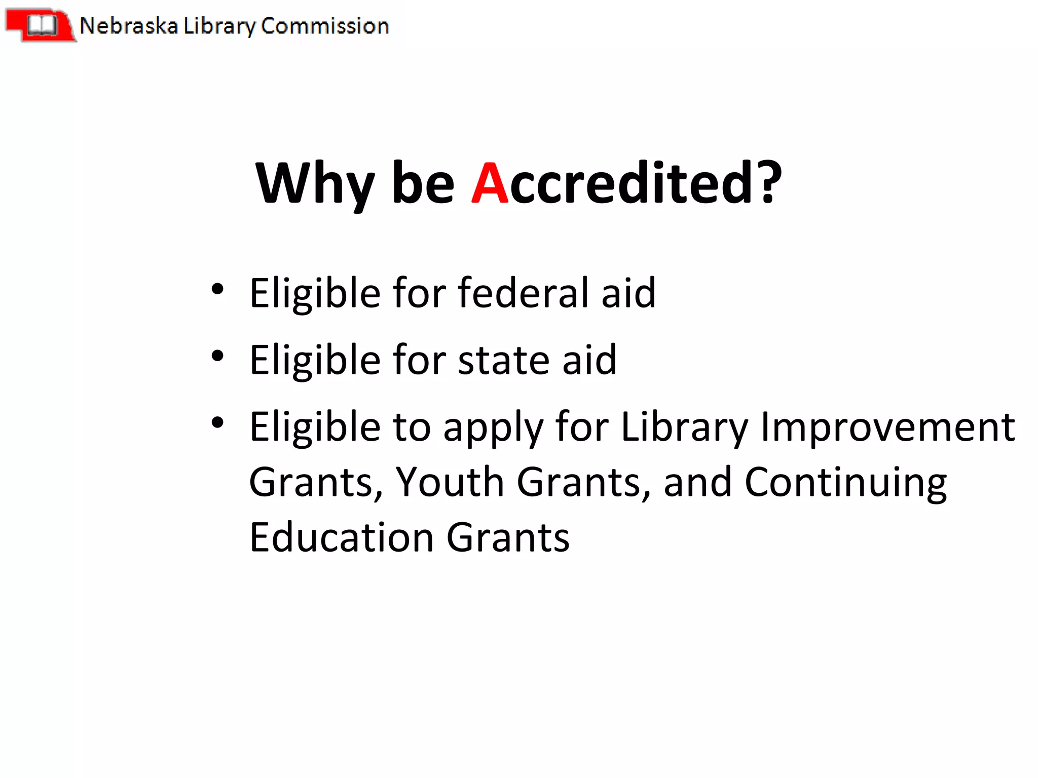 NCompass Live: Nebraska Library Accreditation, Librarian Certification ...