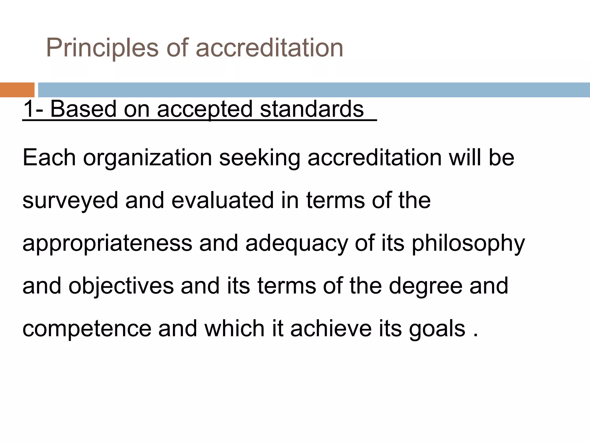Accrediation & licensure | PPTX