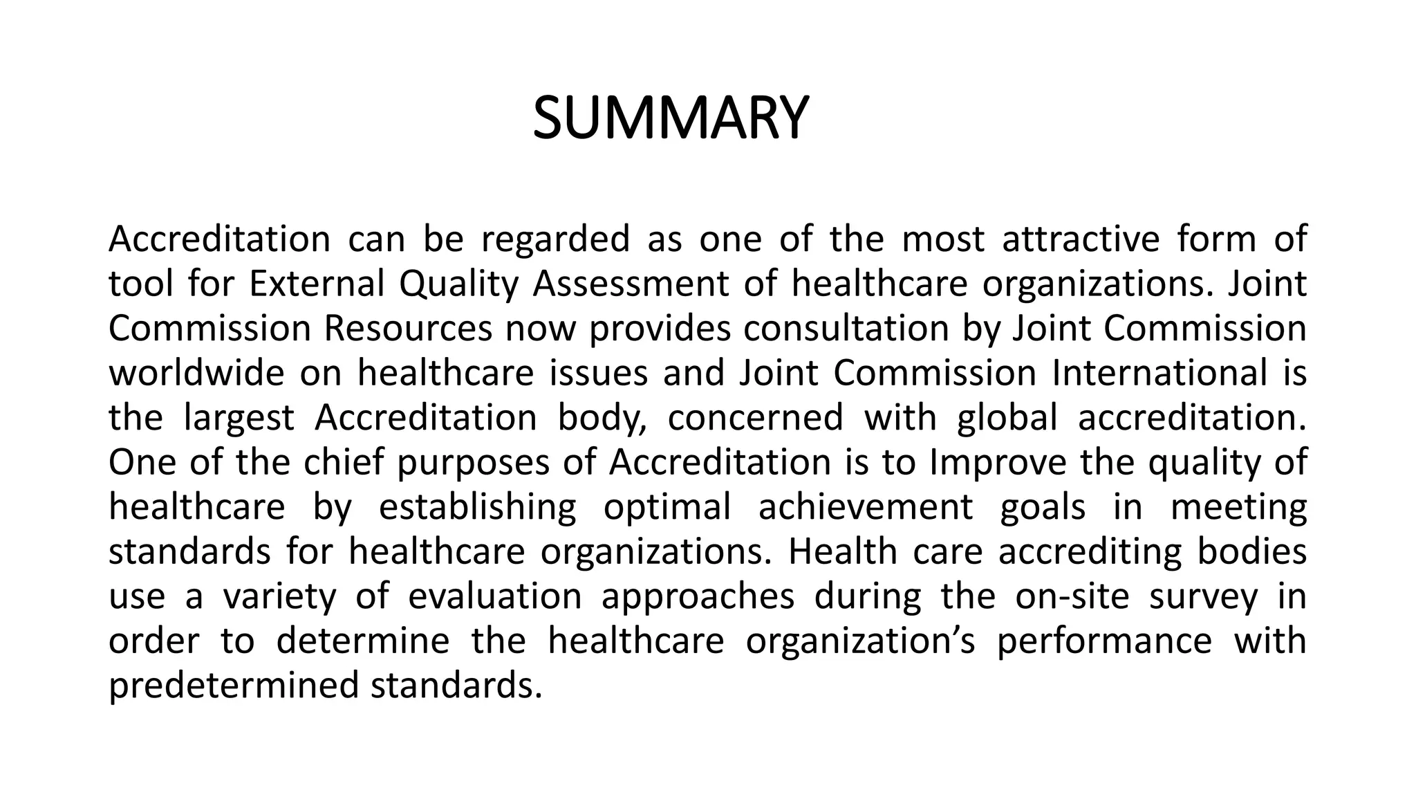 Accreditation of health care organization | PPTX