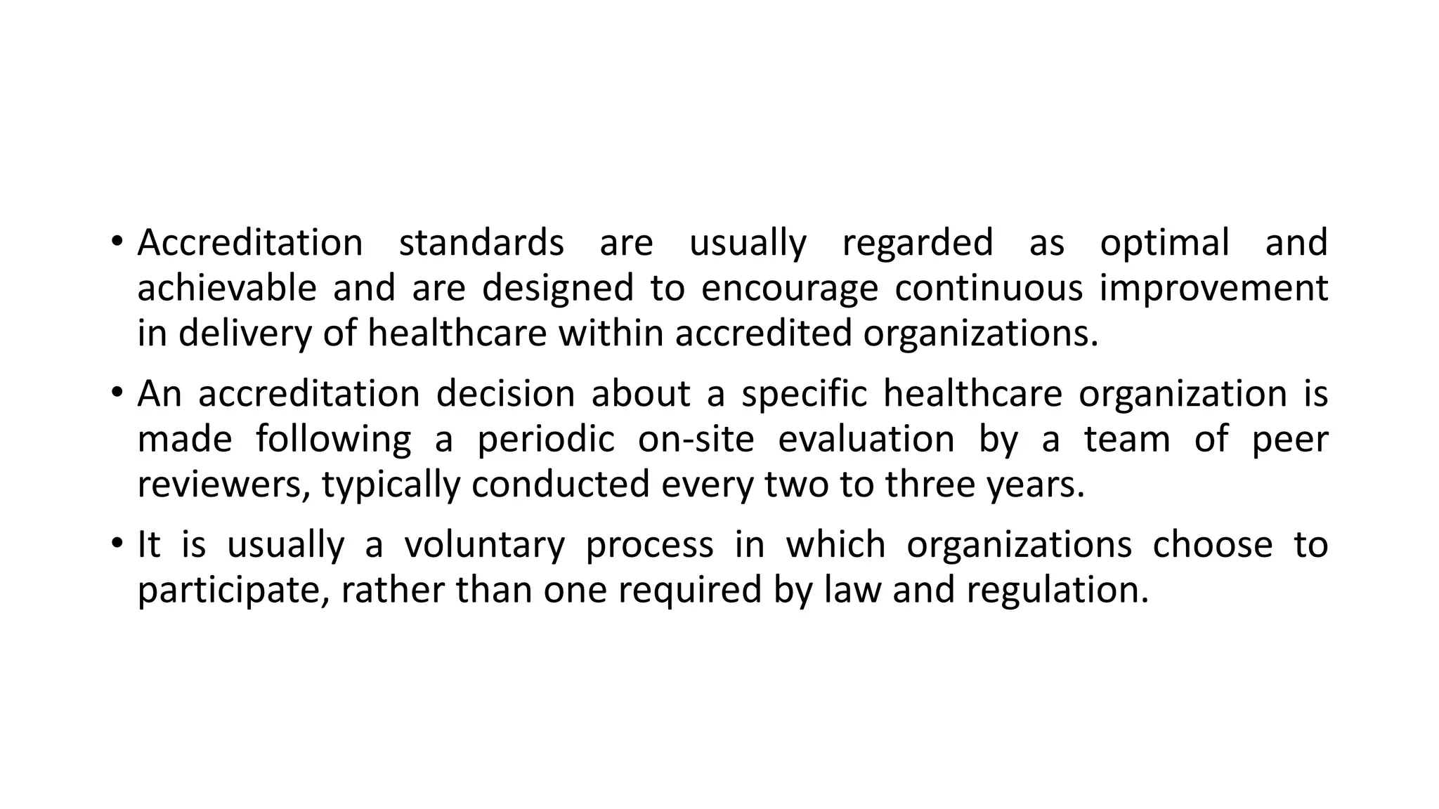 Accreditation of health care organization | PPTX