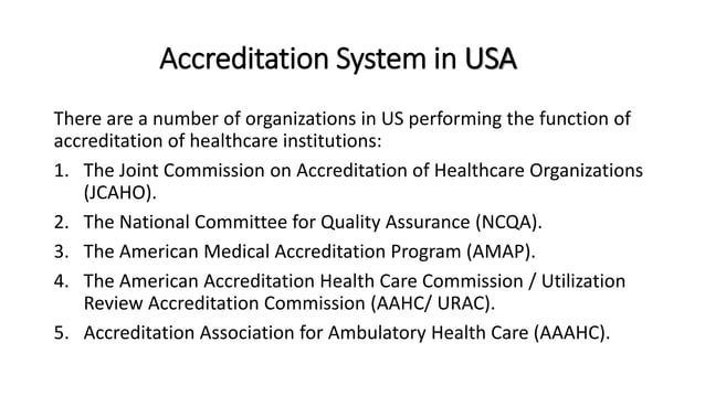 Accreditation of health care organization | PPTX