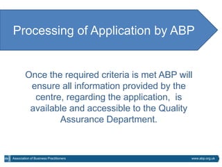 ABP (Association of Business Practitioners) Accreditation Process | PPT