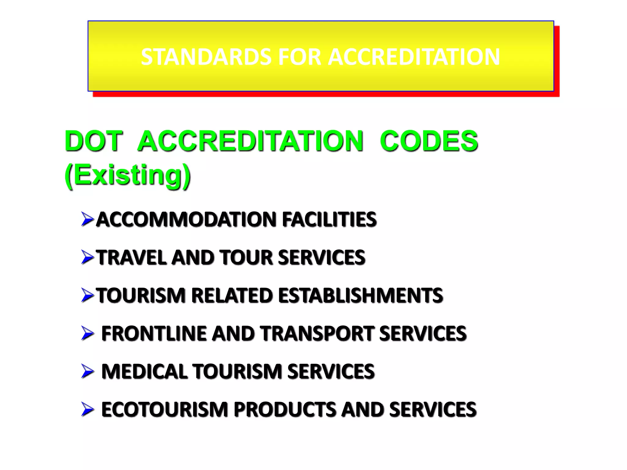 Accreditation standards for hotels | PPTX