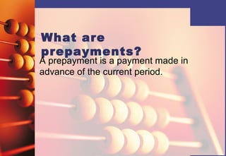 Accruals and Prepayments | IGCSE and As Level PPT | Krishna Agarwal | PPT