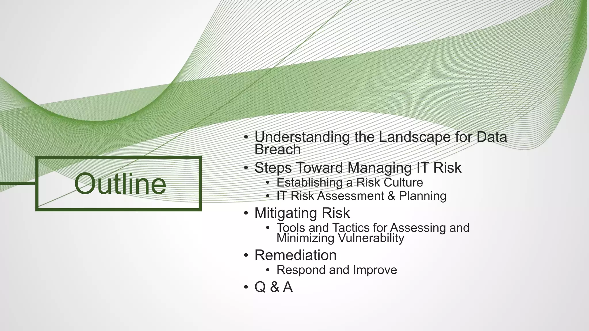 Managing It Risk And Assessing Vulnerability Ppt