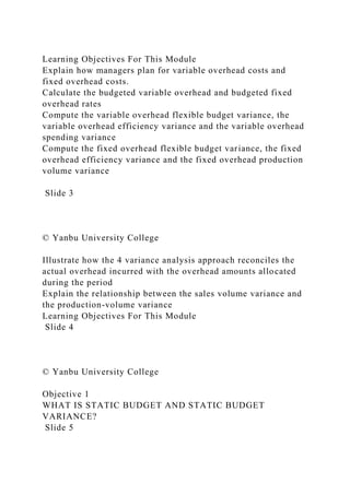 ACCT 315COST ACCOUNTINGMODULE 3Flexible Budgets, Direct-Co.docx