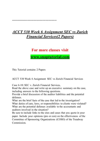 Acct 530 Education Specialist-snaptutorial.com