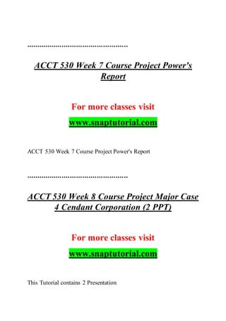 Acct 530 Education Specialist-snaptutorial.com