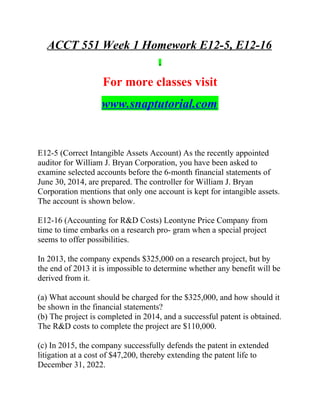 Acct 551Enhance teaching / snaptutorial.com